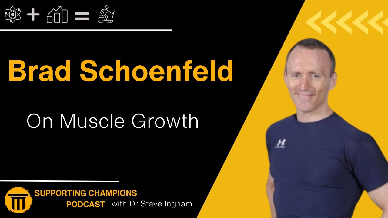 Brad Schoenfeld on muscle growth and challenging practice with evidence ...