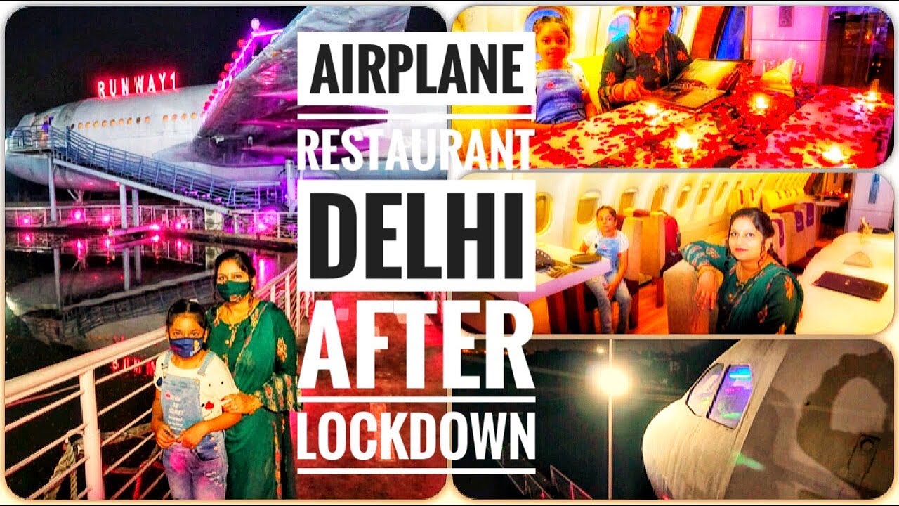 Airplane Restaurant Delhi Metro Walk Latest Review | Runway 1 ...