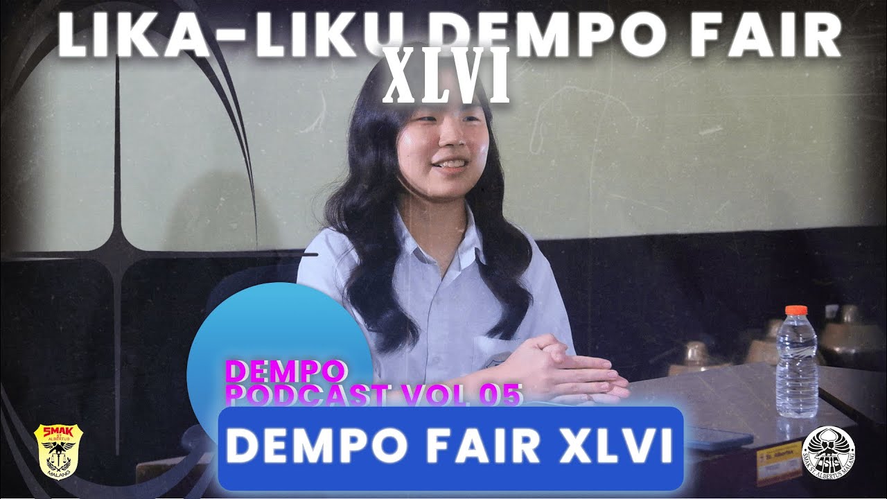 LIKA LIKU DEMPO FAIR XLVI [DEMPO PODCAST VOL. 05] - YouTube