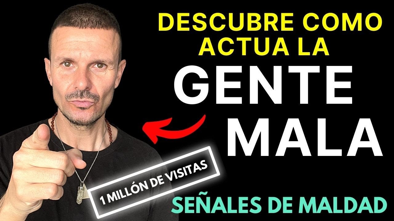 La GENTE que es MALA PERSONA hace estas 15 COSAS Frecuentemente SEÑALES ...