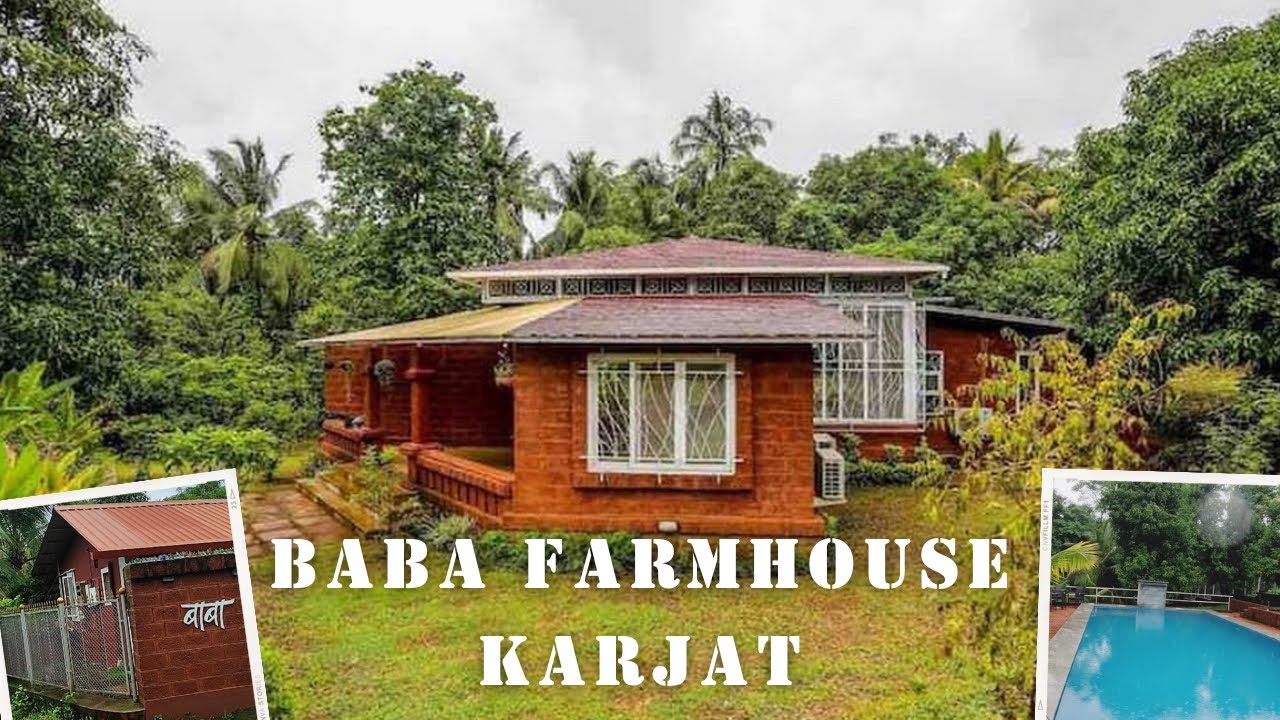 Baba Farmhouse | Swimming Pool | Karjat | Resort Near Mumbai - YouTube