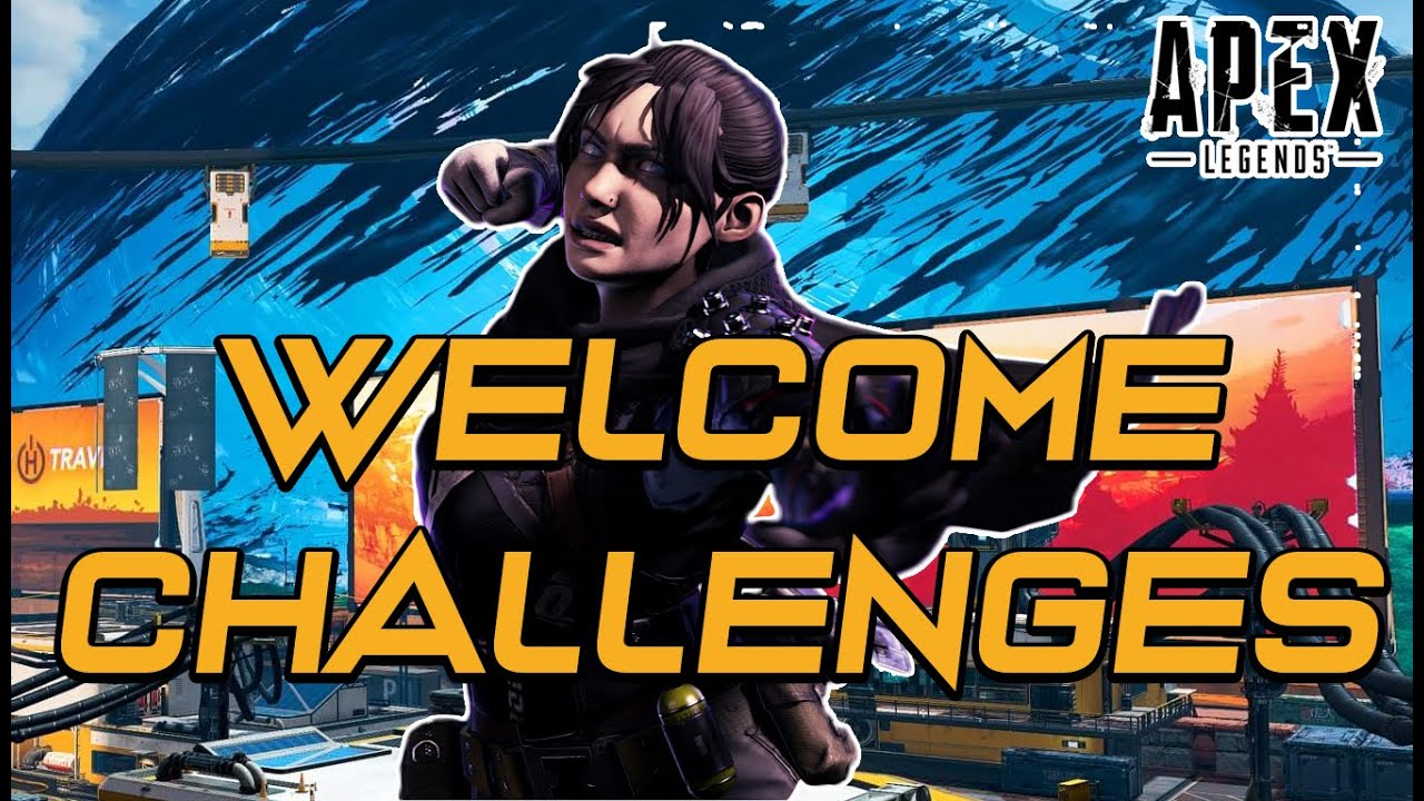 How to Complete Welcome Challenges in Apex Legends | Apex Legends ...