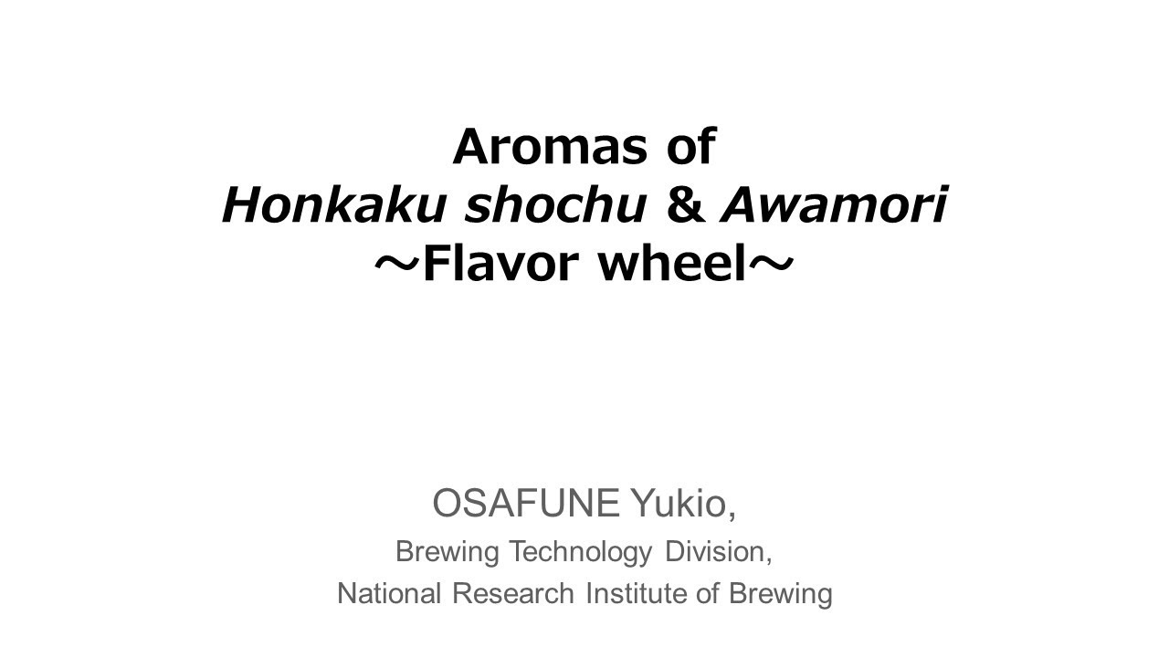 The Aroma of Honkaku Shochu and Awamori - 01Flavor wheel - YouTube