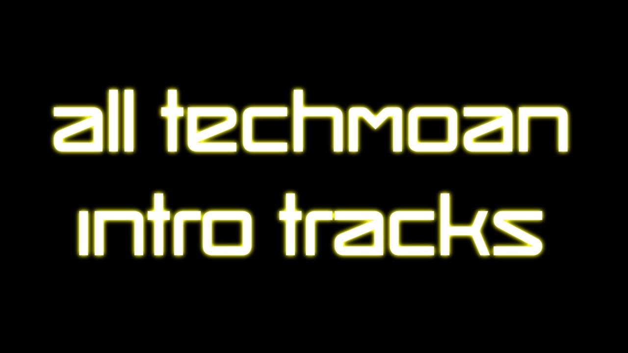 TechMoan Intro Tracks - YouTube