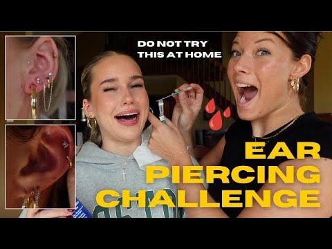 EAR PIERCING CHALLENGE