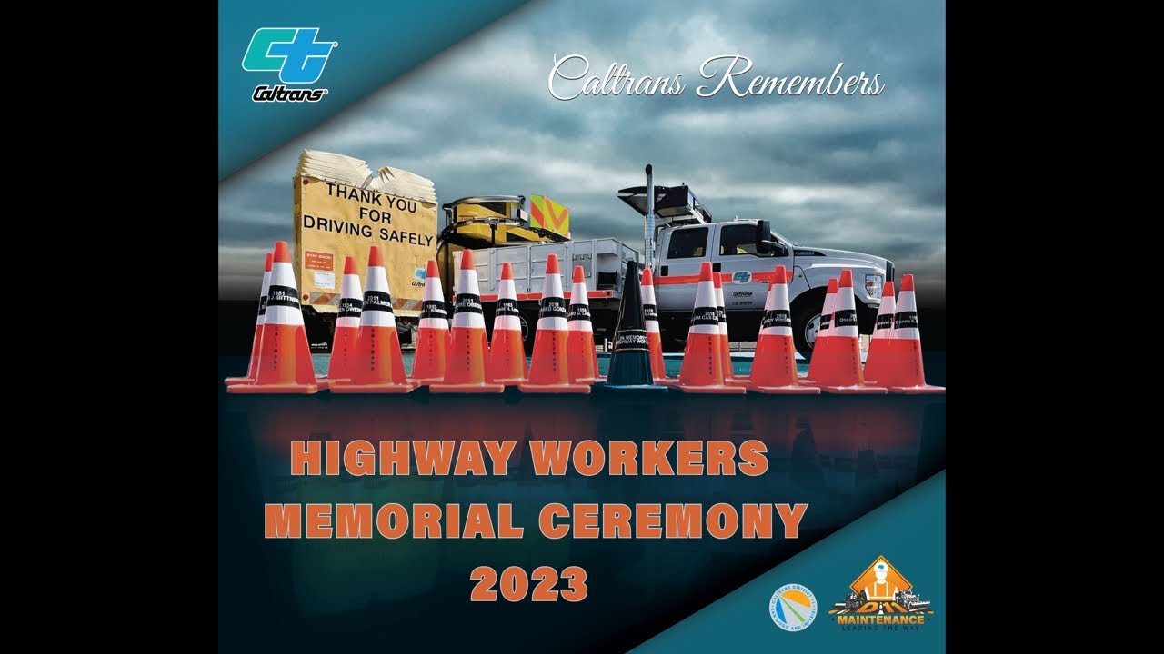 Caltrans District 11 Highway Workers Memorial Ceremony 2023 - YouTube