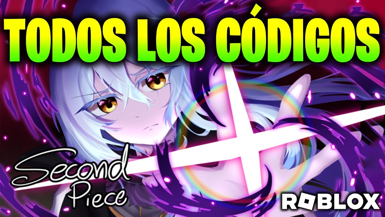TODOS los CÓDIGOS de 🔥 SECOND PIECE 🔥 activos Y actualizados / CODIGOS ...