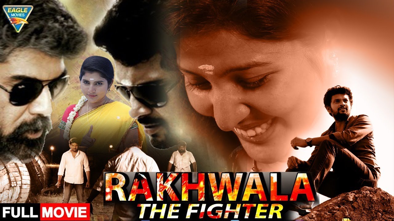 Rakhwala The Fighter South Indian Hindi Dubbed Movie || Rathan Mouli ...