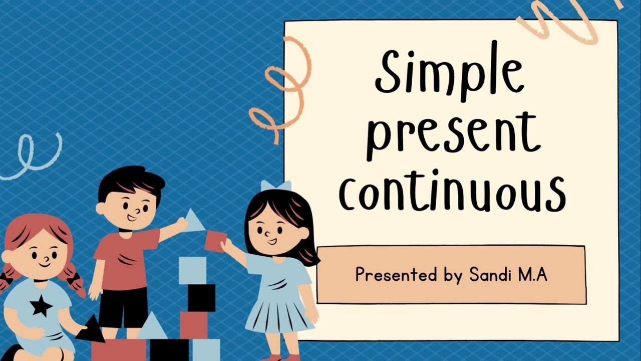 Simple present continuous tense || Penjelasan lengkap tentang simple ...