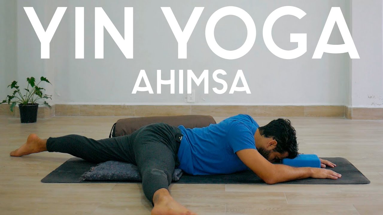 Yin Yoga - Ahimsa | Yamas | Yoga con Baruc - YouTube