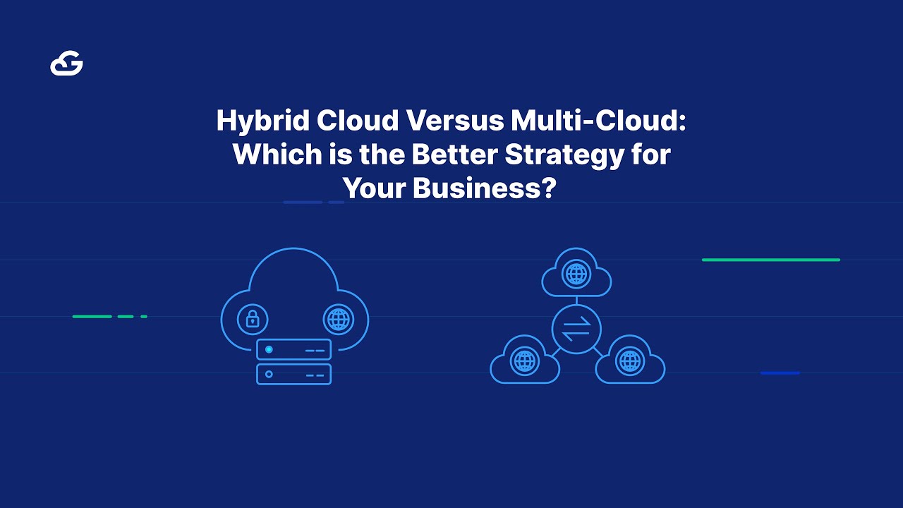 Hybrid Cloud Versus Multi-Cloud - Which Is the Right Choice For Your Business? - YouTube