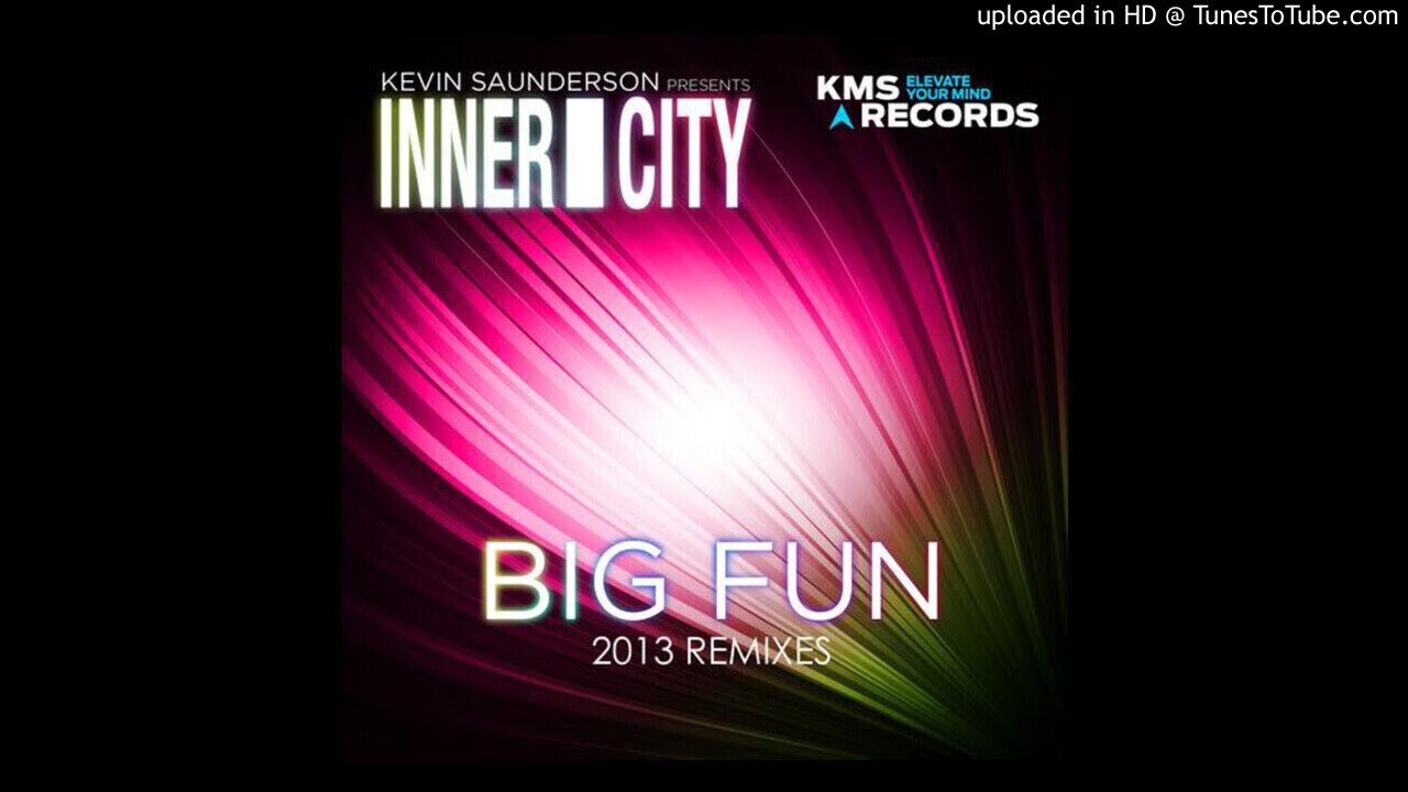 Kevin Saunderson presents Inner City - Big Fun (Full Intention 88 Remix ...