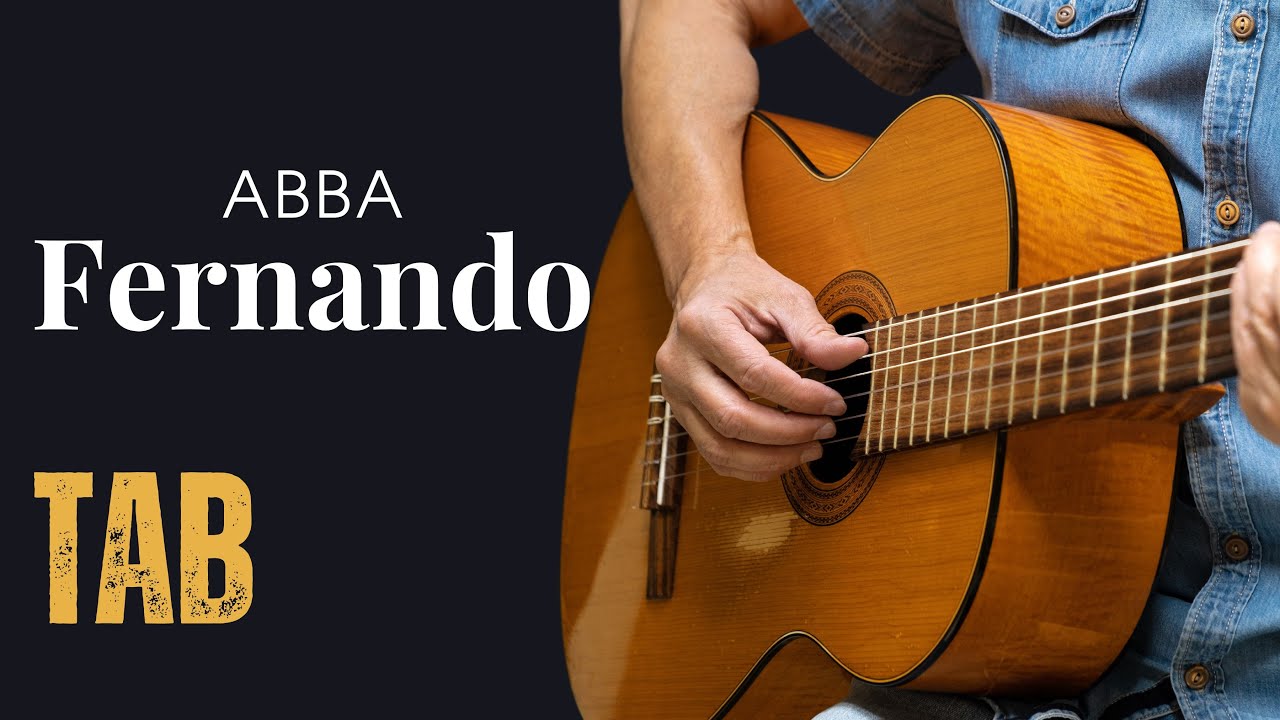 Fernando - ABBA - Fingerstyle Guitar Tutorial Tab - YouTube