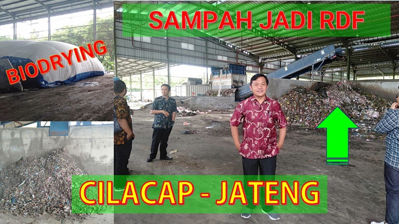 Kunjungan Lapangan ke Pengolahan Sampah Jadi RDF di Cilacap Jawa Tengah ...