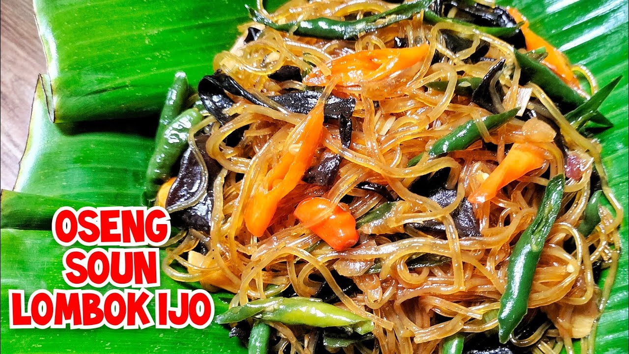 RESEP OSENG SOUN LOMBOK IJO - JAMUR KUPING SPESIAL - YouTube