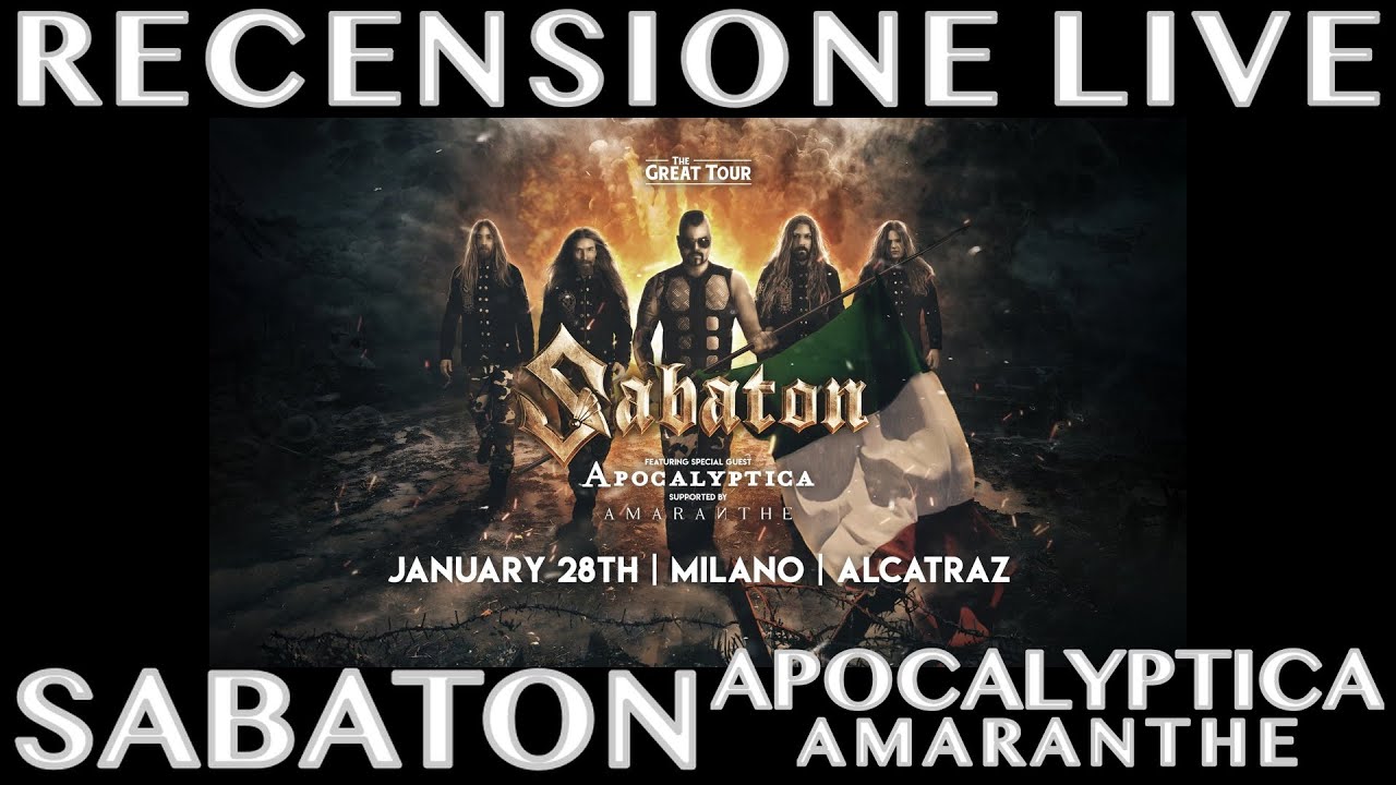 Recensione live Sabaton + Apocalyptica + Amaranthe - 28 gennaio 2020 ...