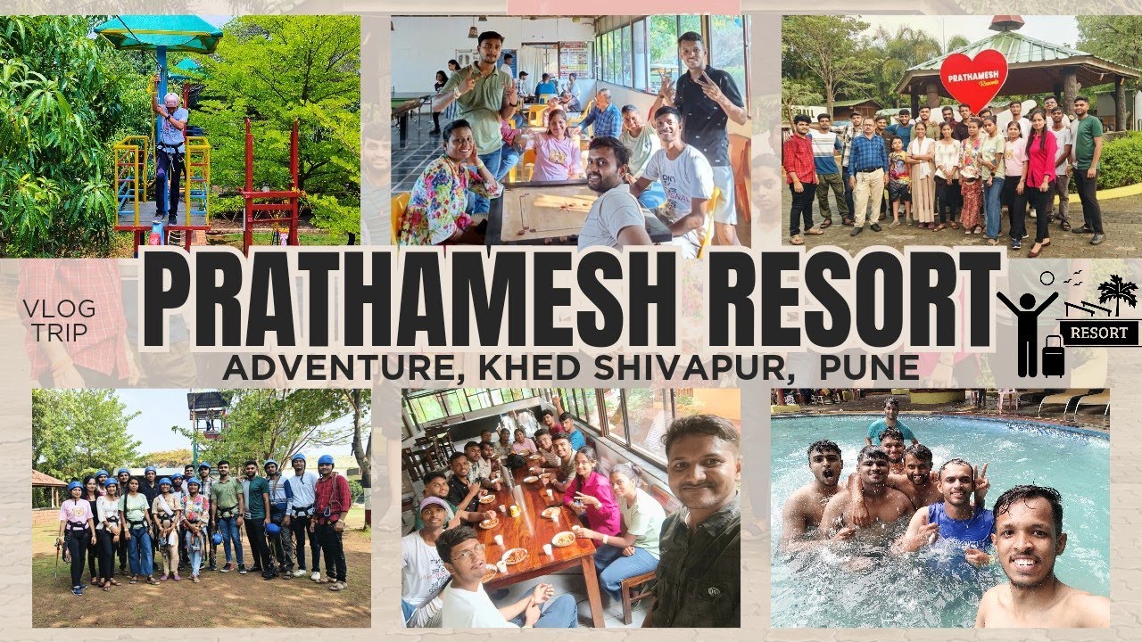 Explore the Best Adventure Resort Near Pune | Prathamesh Resort Vlog ...
