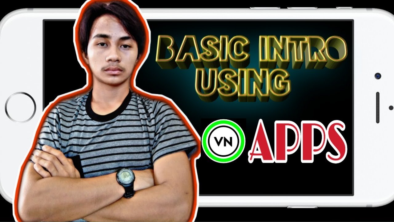 BASIC INTRO USING VN APPS| TUTORIAL 💯 - YouTube