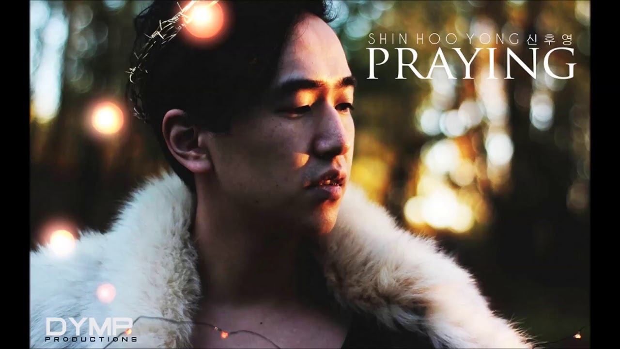 Kesha - Praying (Cover by Shin Hoo Yong) [prod. DYMP] - YouTube Music