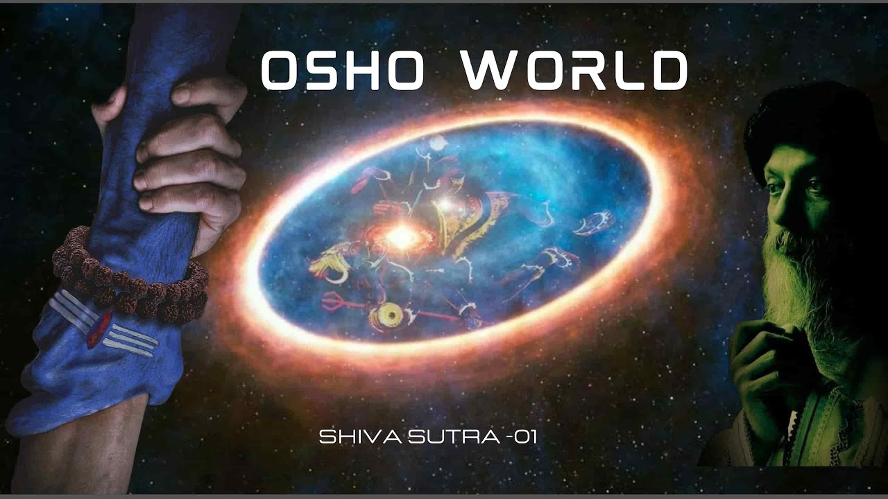 Shiva Sutra part -01 | Osho World | New video of Osho Audio 2025 ...