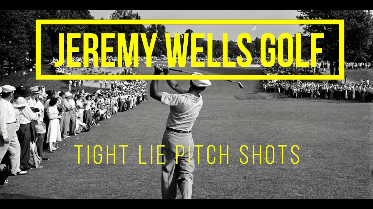 Hit Pitch Shots off Tight Lies Perfectly Every Time - YouTube