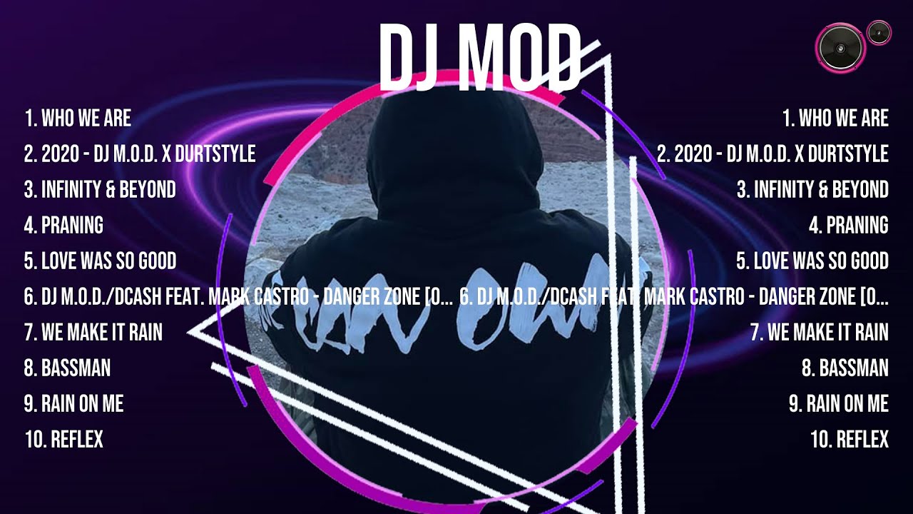 DJ MOD Greatest Hits Ever ~ The Very Best Songs Playlist Of All Time ...
