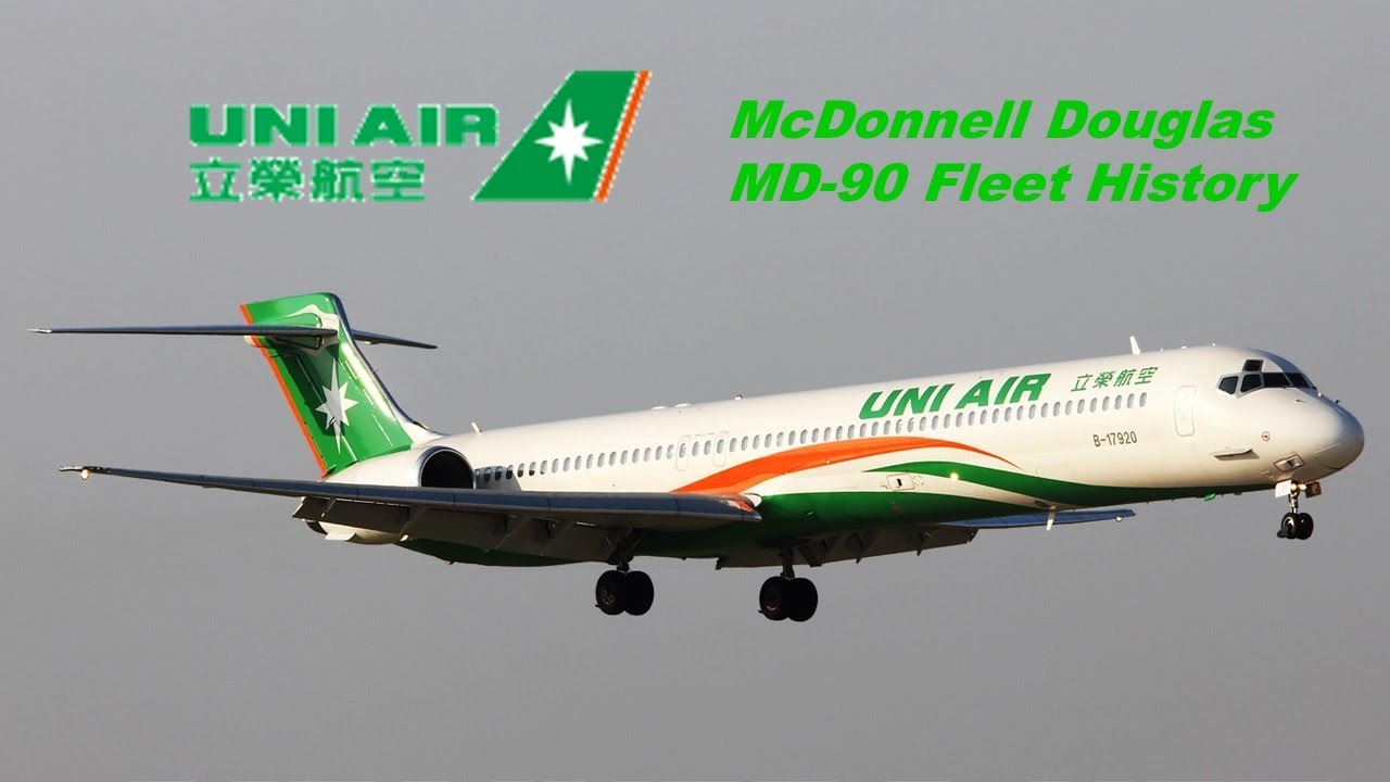 UNI Airways McDonnell Douglas MD-90 Fleet History (1996-2016) - YouTube