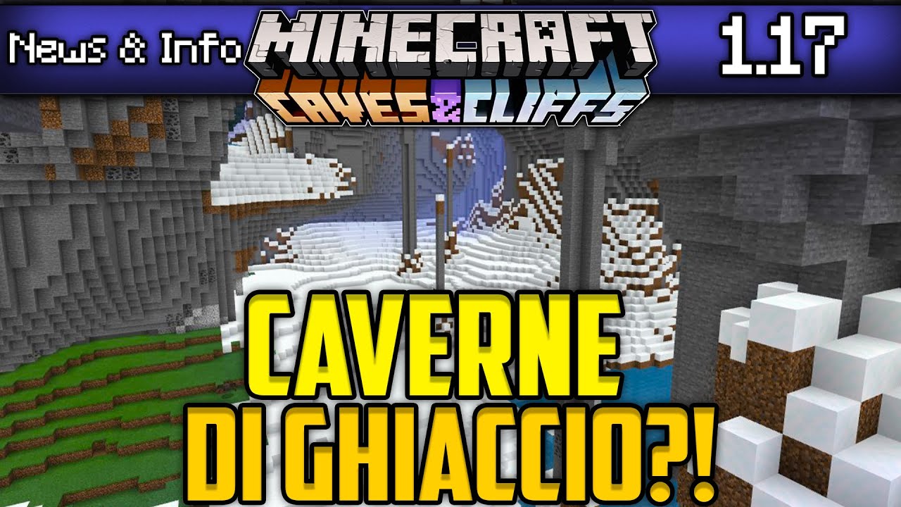 NUOVE CAVERNE DI GHIACCIO e NOVITA' DEL 21W16A! Minecraft 1.17 News ...