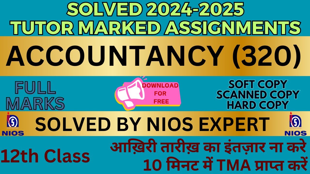 Nios Accounts 320 Solved Assignment (TMA)|NIOS Solved Assignment 2024 ...
