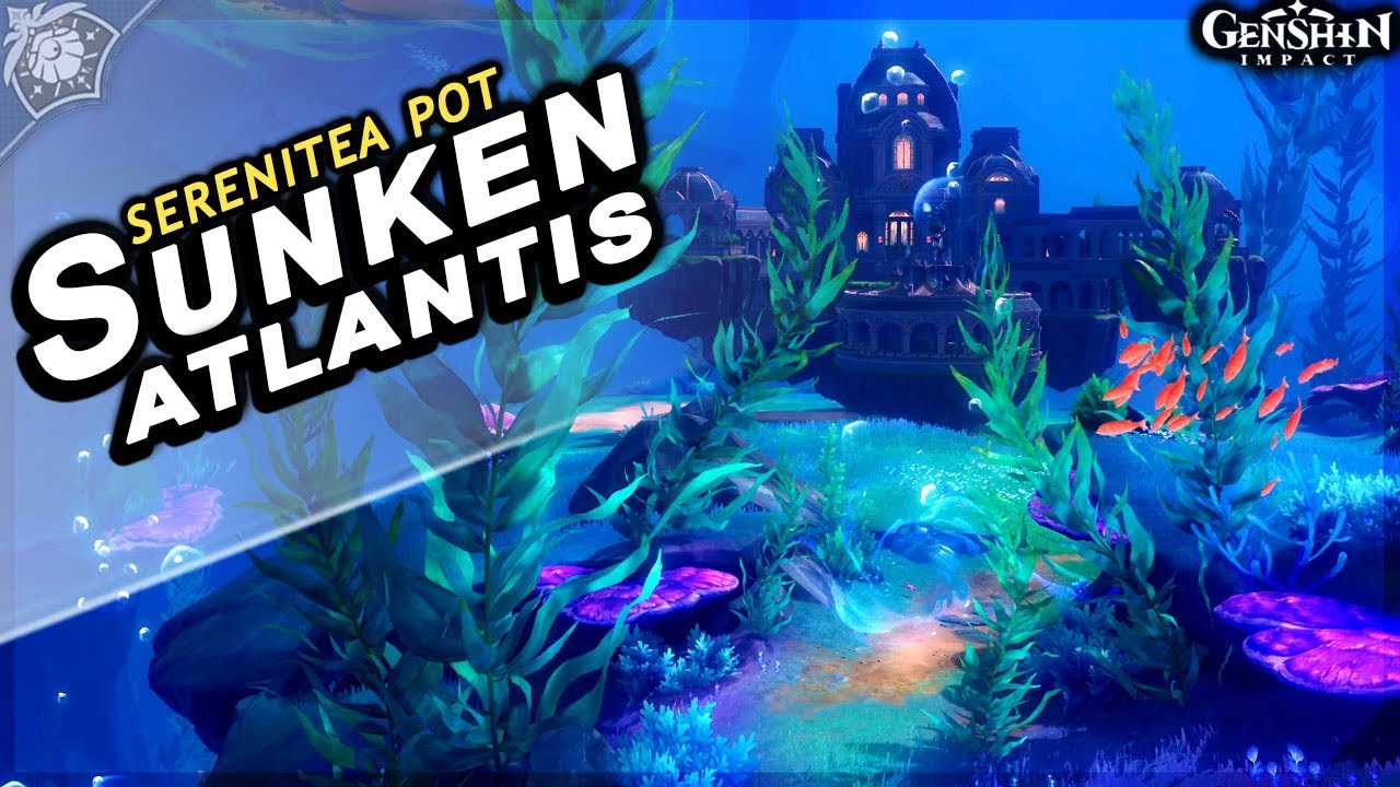 Sunken Atlantis 🔱 | Serenitea Pot | Genshin Impact - YouTube