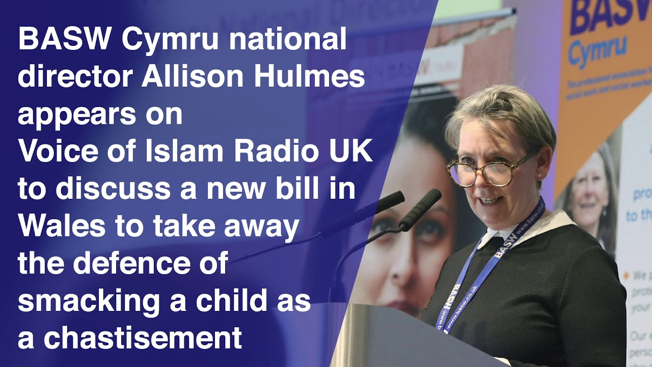 BASW Cymru discuss new bill in Wales to take away the defence of ...