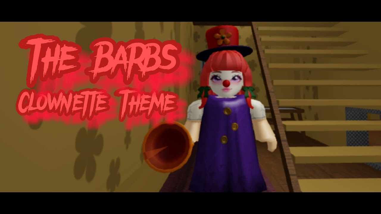 The Barbs Clownette Theme - YouTube