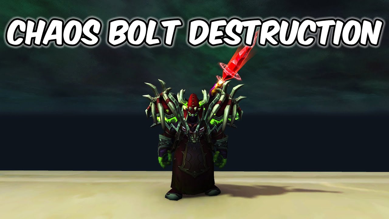 CHAOS BOLT DESTRUCTION - Destruction Warlock PvP - WoW BFA 8.3 - YouTube
