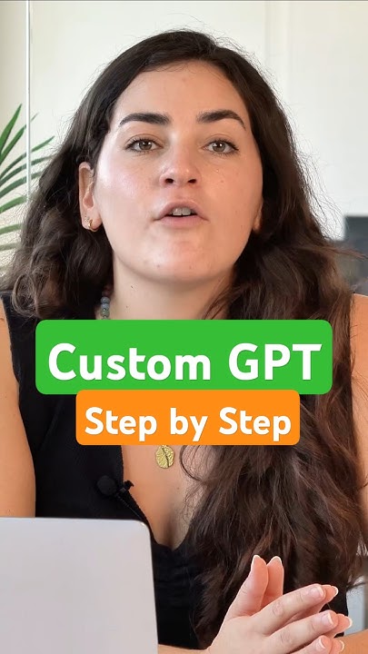Create Your Own Custom GPT Following These Simple Steps. - YouTube