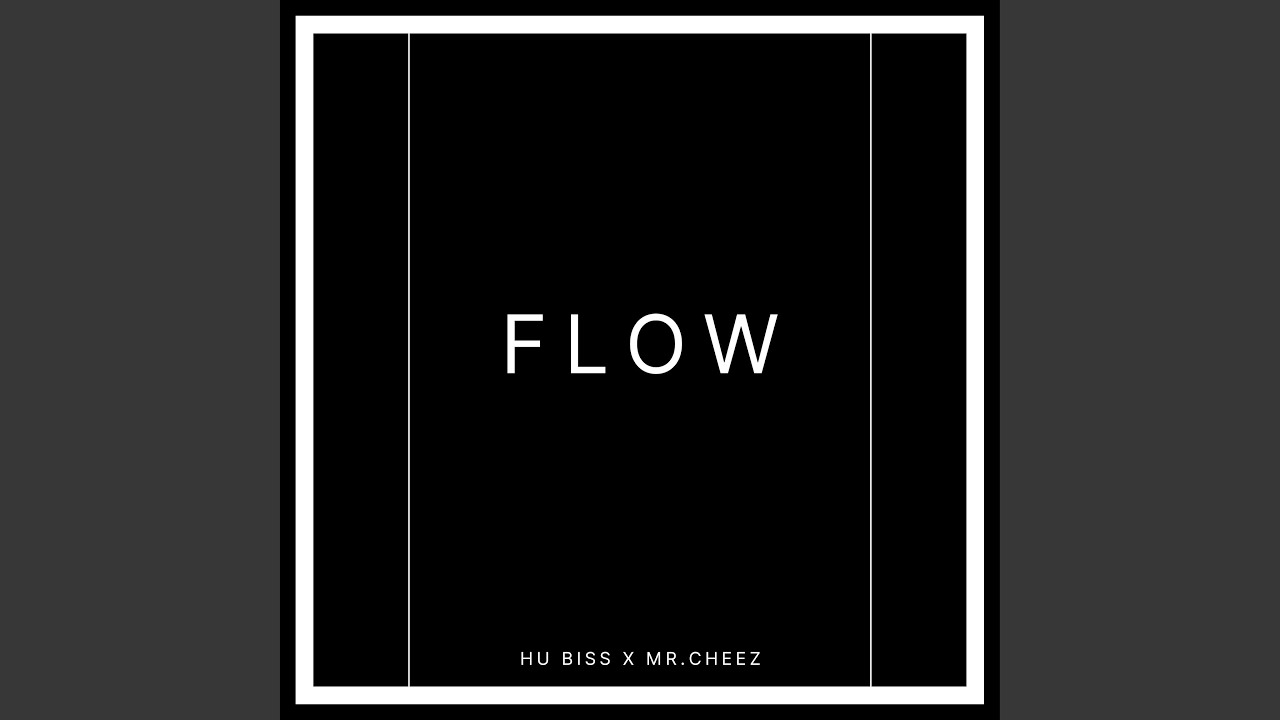 Flow - YouTube