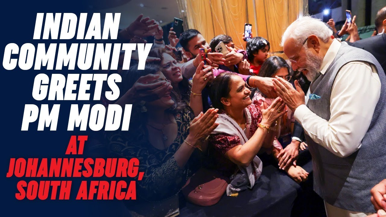 Indian community greets PM Modi at Johannesburg, South Africa - YouTube