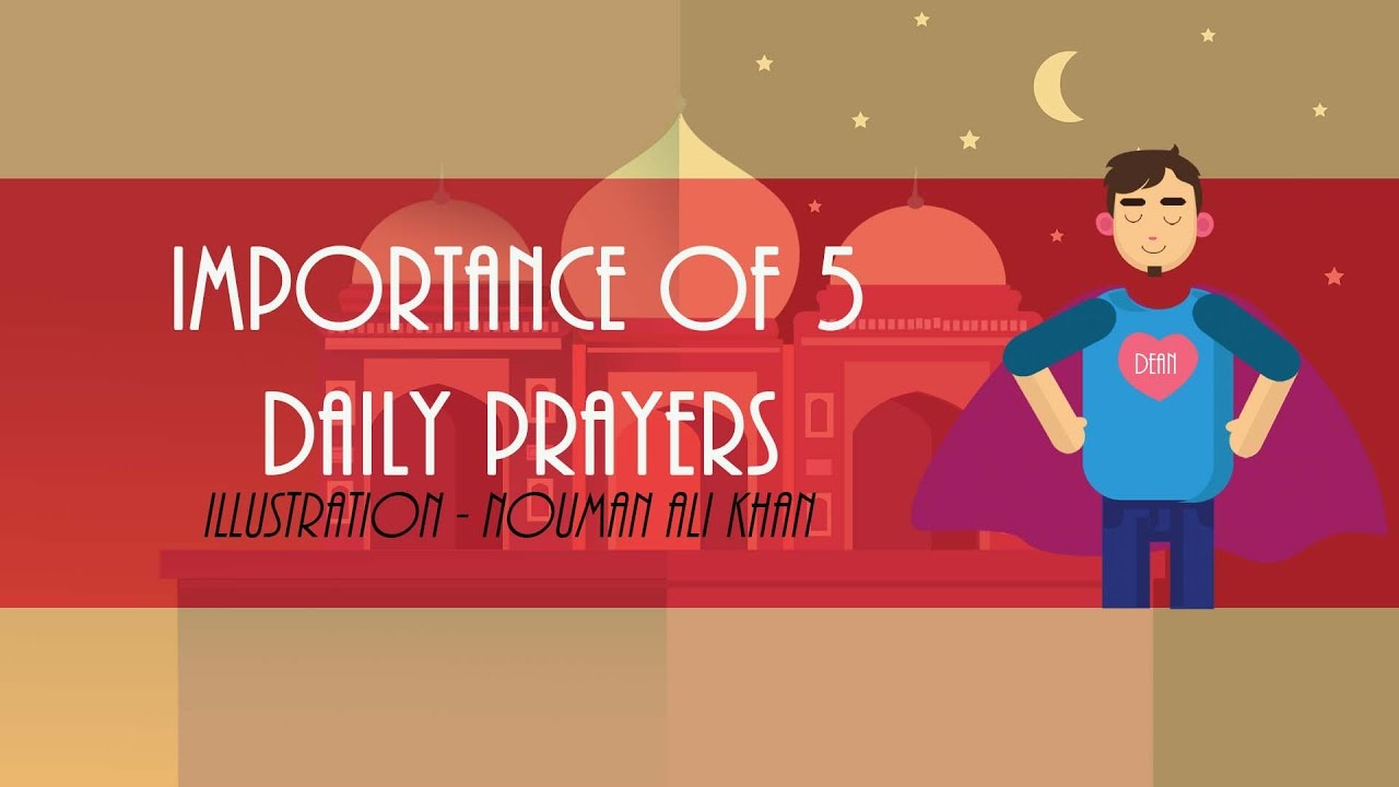 Importance of 5 Daily Prayers - YouTube