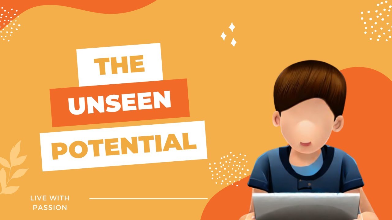 The Unseen Potential: Unleashing Your True Abilities - YouTube
