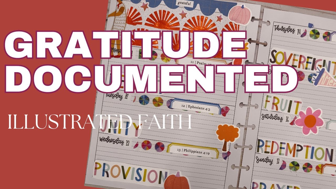Gratitude Documented | Illustrated Faith | Kell of a Plan Faith Planner ...