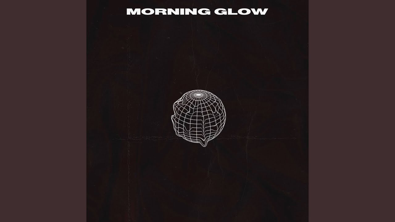 Morning Glow - YouTube