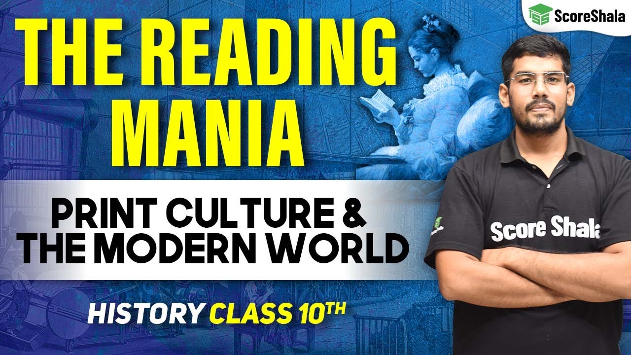 The Reading Mania | Print Culture and The Modern World Class 10 ...