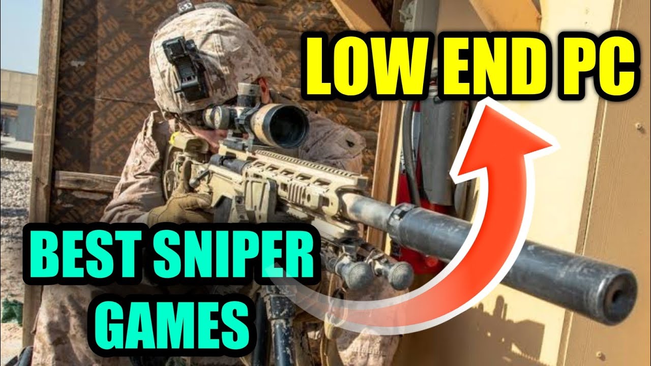 Best Sniper Games for Low End Pc || Sniper Games for Low end Pc - YouTube