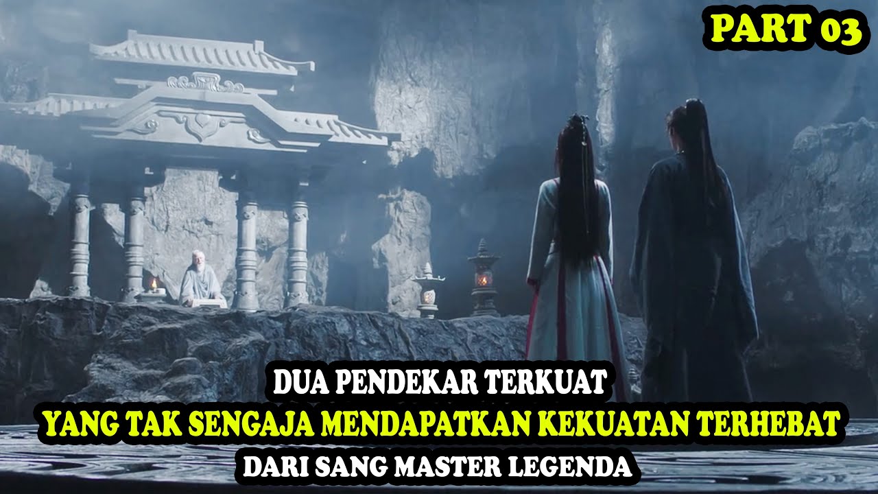 DUA PENDEKAR TERKUAT TAK SENGAJA MENDAPATKAN KEKUATAN DARI SANG MASTER LEGENDA | Alur Cerita ...
