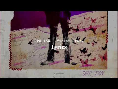 DPR IAN - Violet Crazy Lyrics - YouTube