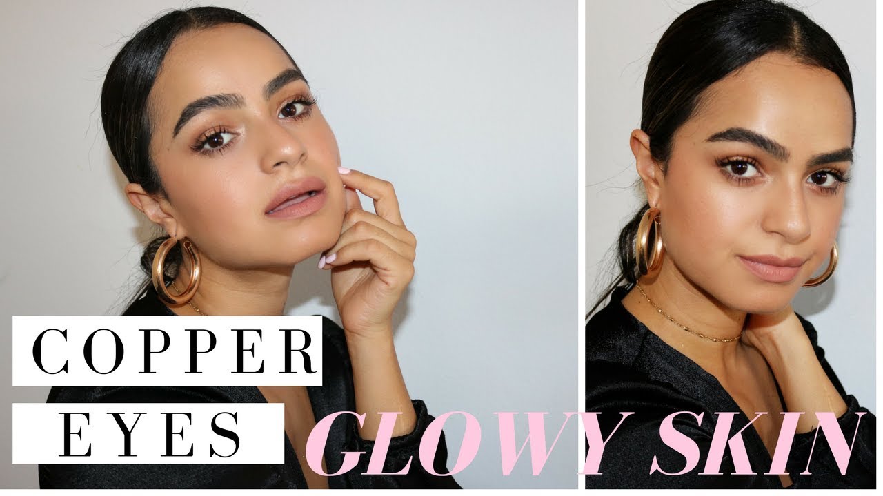 EASY COPPER EYE + GLOWY SKIN LOOK - YouTube