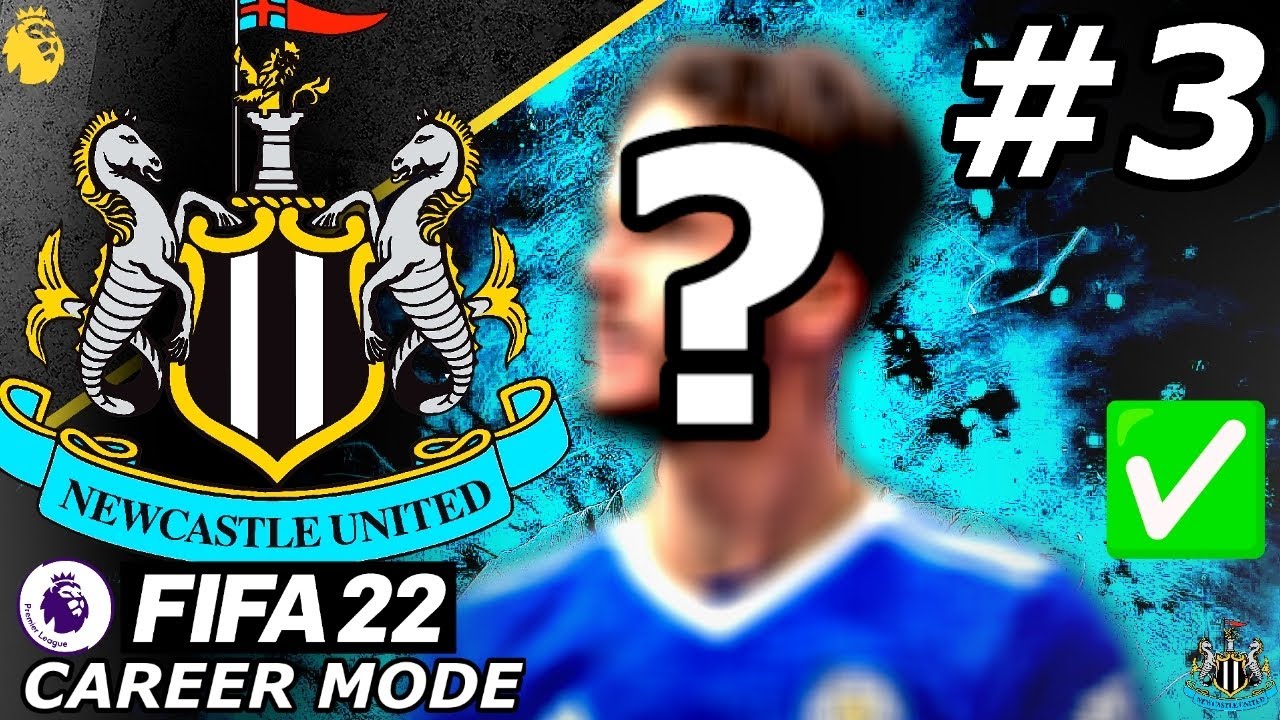 WE SIGNED A STAR FOR £45,000,000!!😱 - FIFA 22 Newcastle United Career ...
