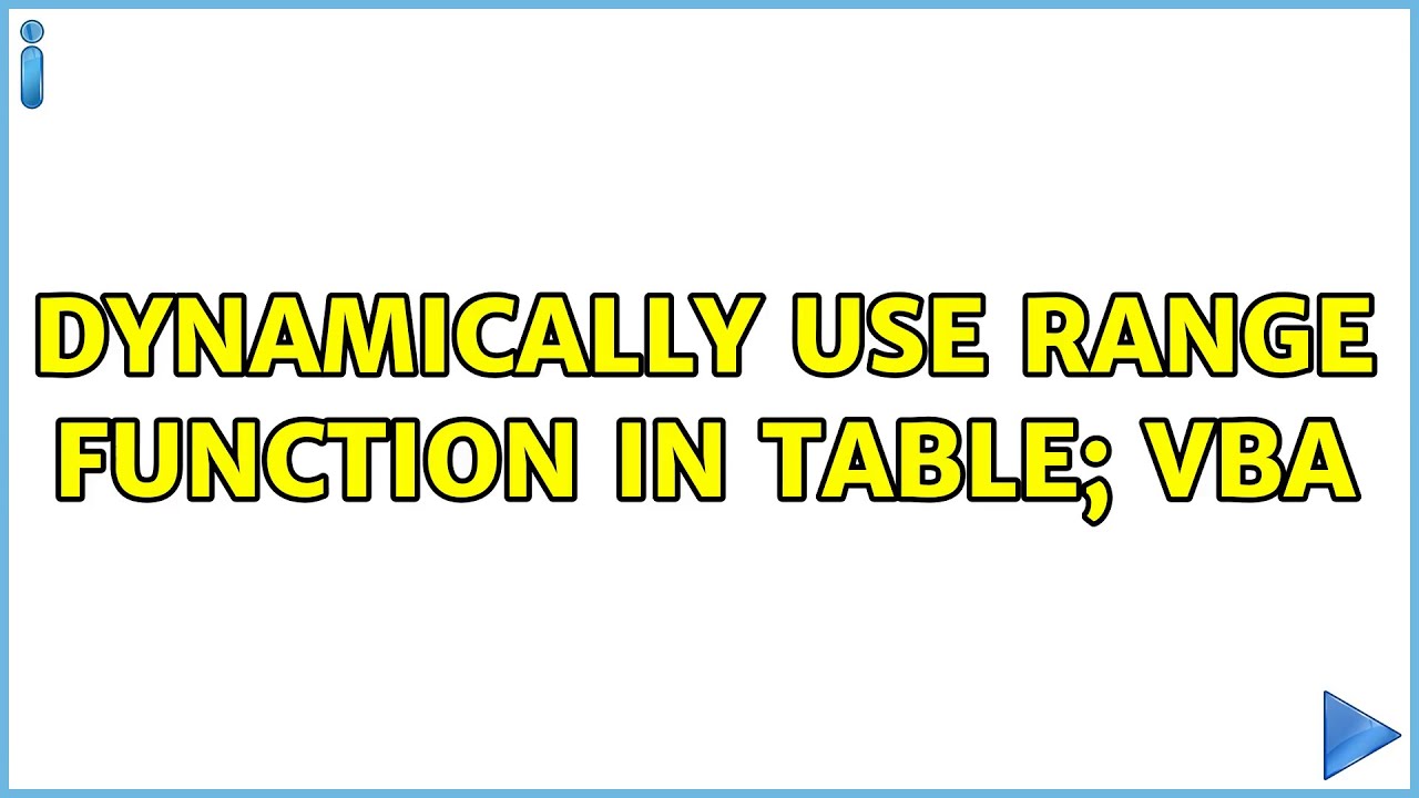 Dynamically Use Range Function In Table VBA YouTube dynamically-use-range-function-in-table-vba-youtube