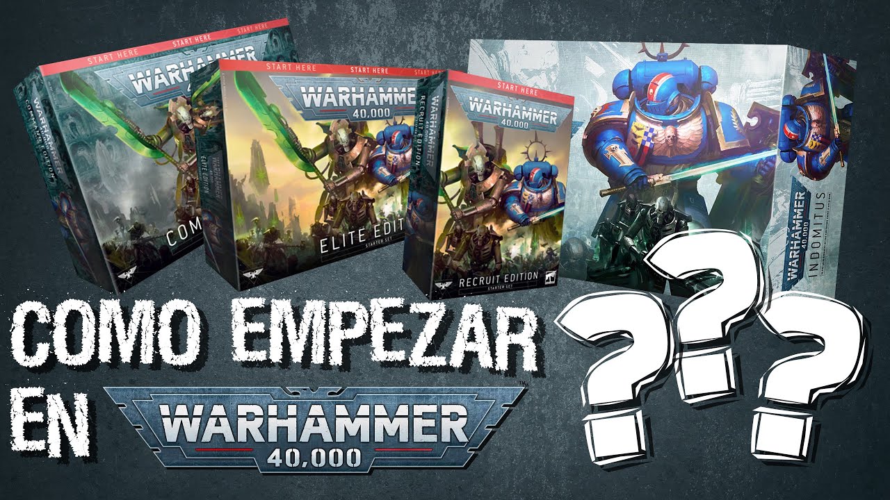 ¿Cómo iniciar en Warhammer 40k? - YouTube