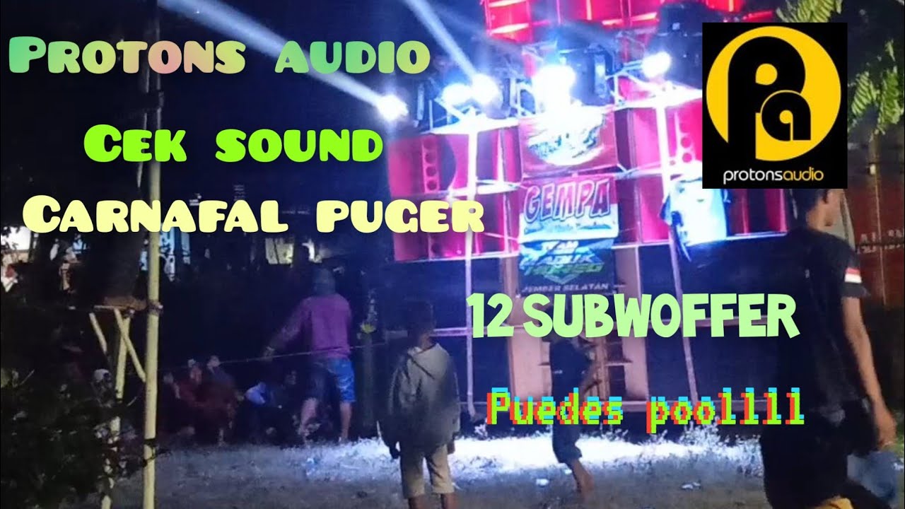 protons audio cek sound///karnafal puger - YouTube