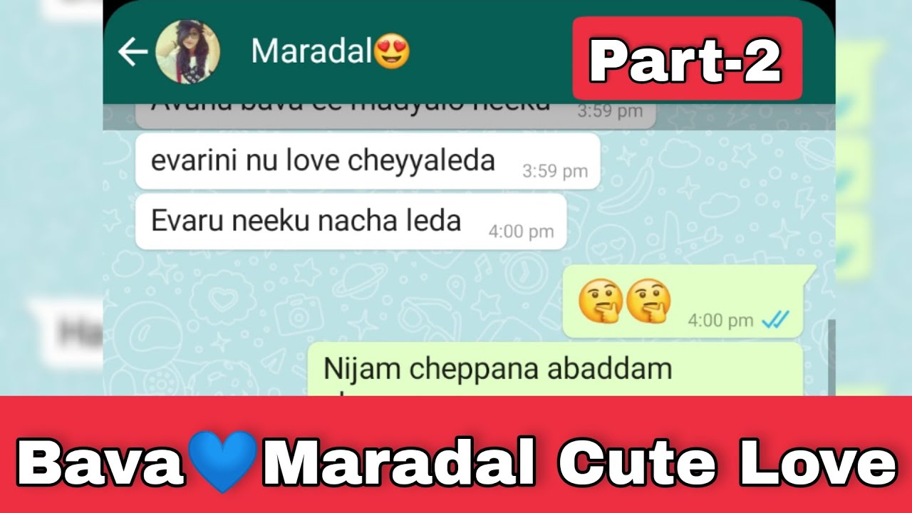 Part -2 | Bava 💙 Maradhal Cute Love Chatting | Must Watch | Text Lover ...
